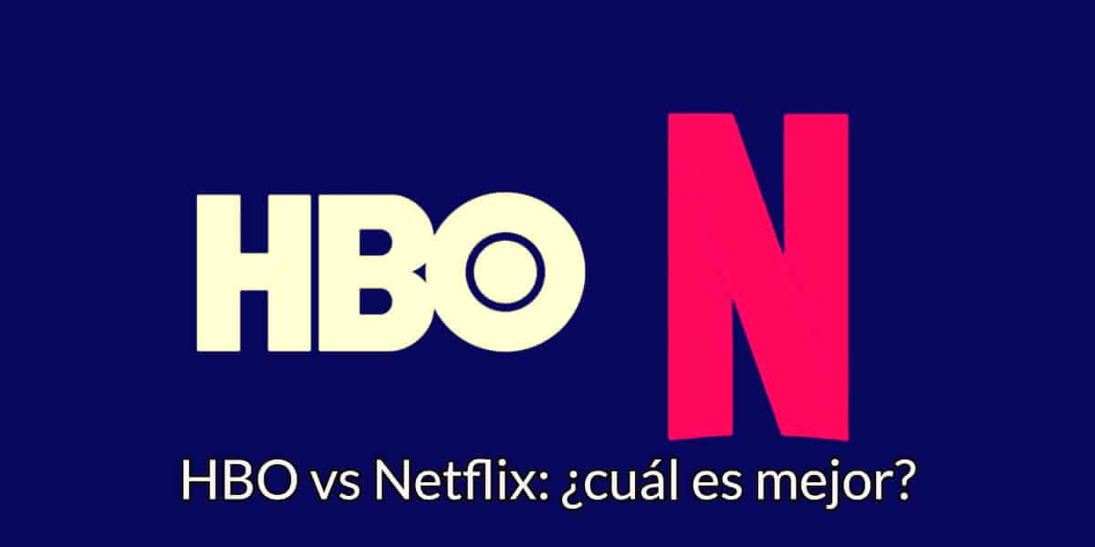 Netflix VS HBO: ¿qué servicio es mejor? - Conama10.es